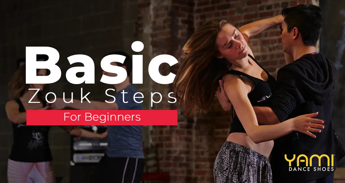 Basic Zouk Steps for Beginners – Yami Dance Shoes