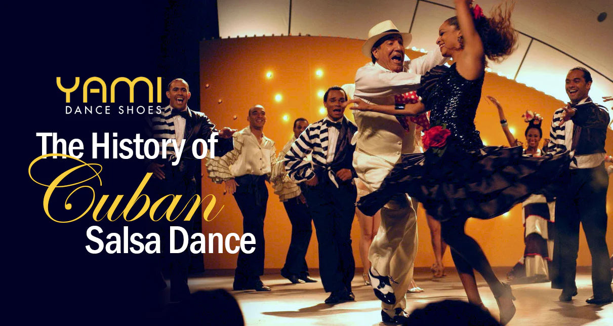 Part I: History of Cuban Salsa Dance – Yami Dance Shoes