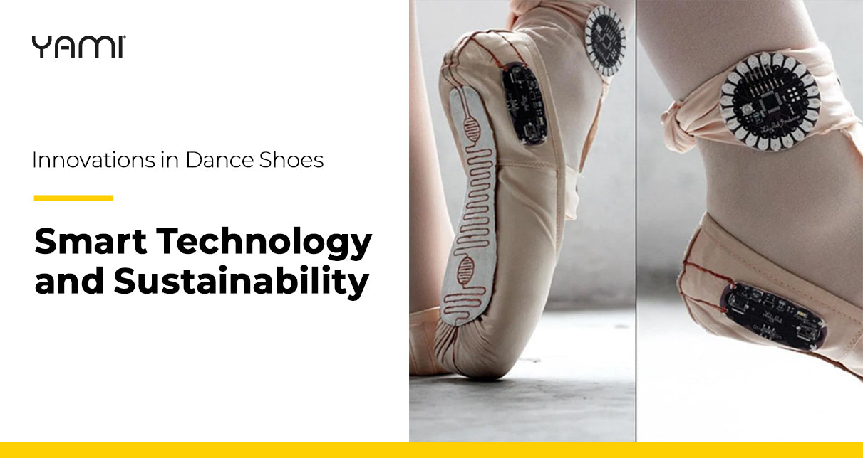 Innovations in Dance Shoes: Smart Technology and Sustainability – Yami ...
