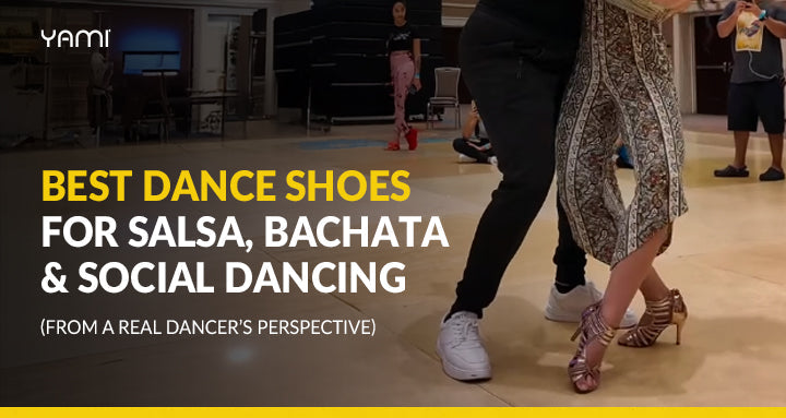 Best Dance Shoes for Salsa, Bachata & Social Dancing (From a Real Danc ...